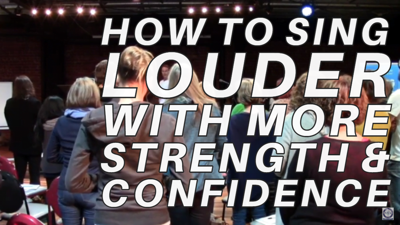 How To Sing Louder With More Strength & Confidence - Vox Singing ...